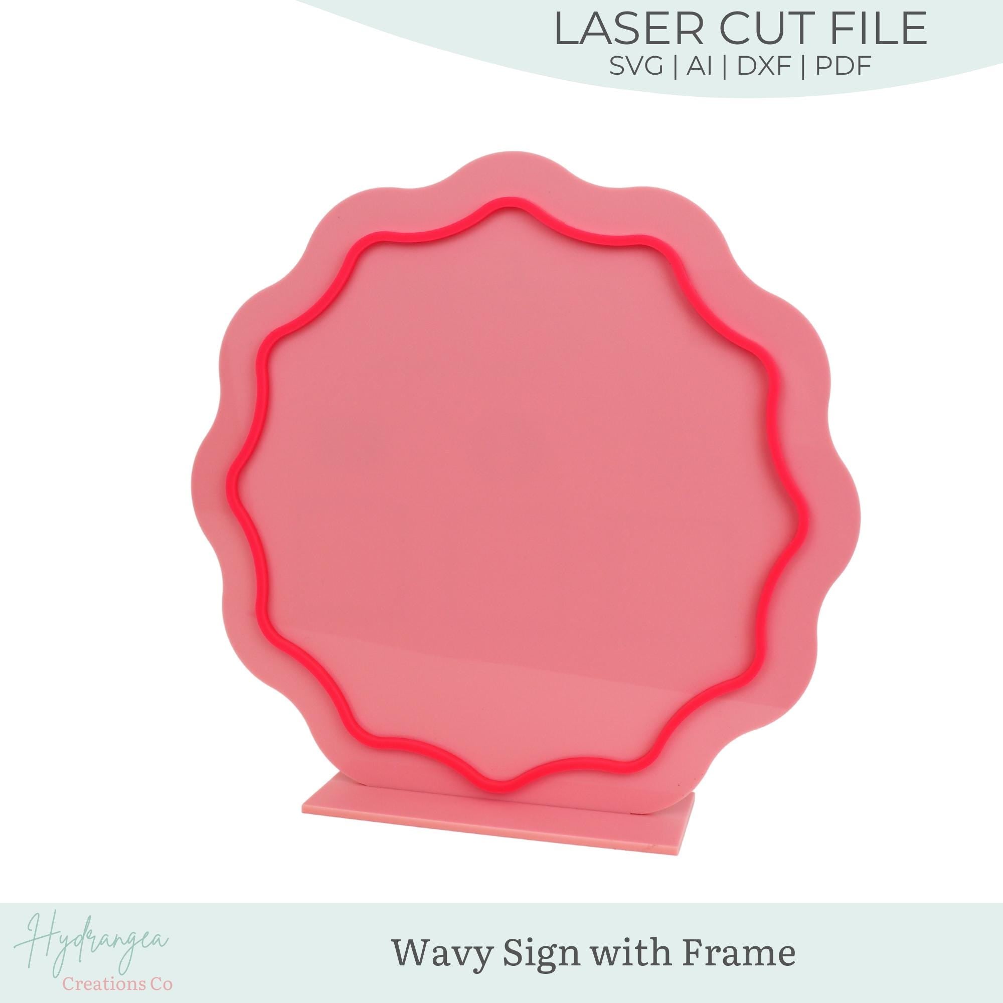 Wavy Sign with Frame | Laser Cut SVG File – Hydrangea Creations Co
